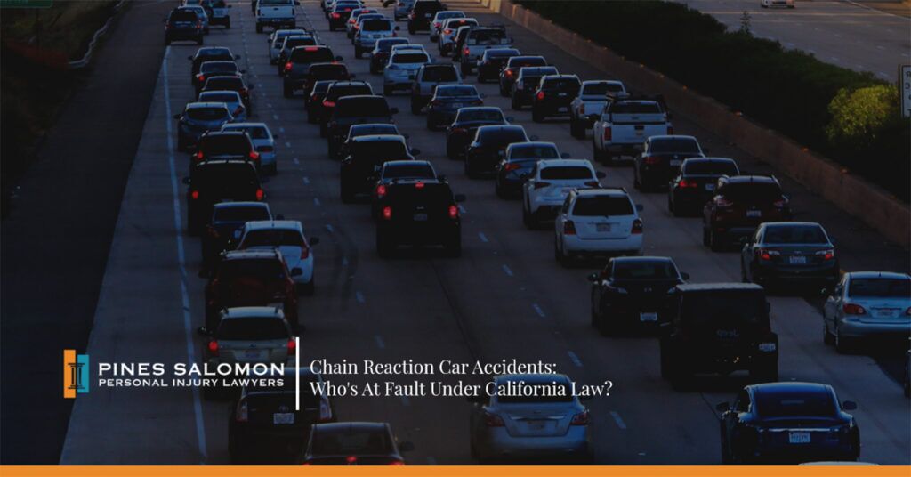 Chain Reaction Car Accidents: Who's At Fault Under California Law ...